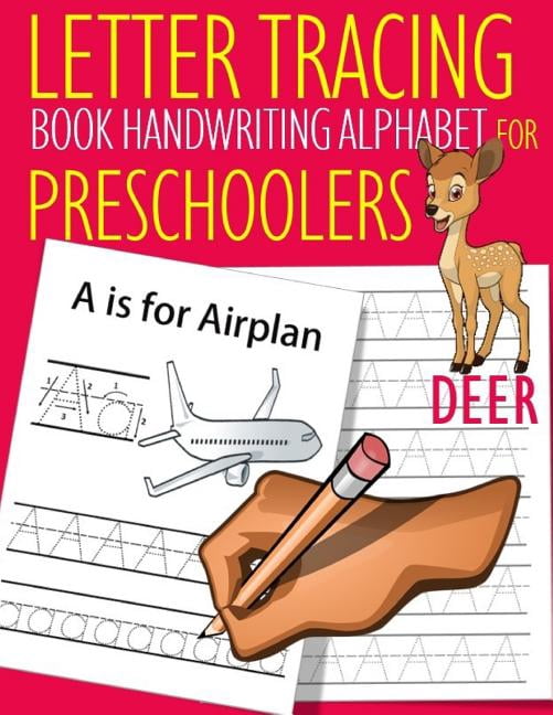 Letter Tracing Book Handwriting Alphabet for Preschoolers Deer: Letter ...