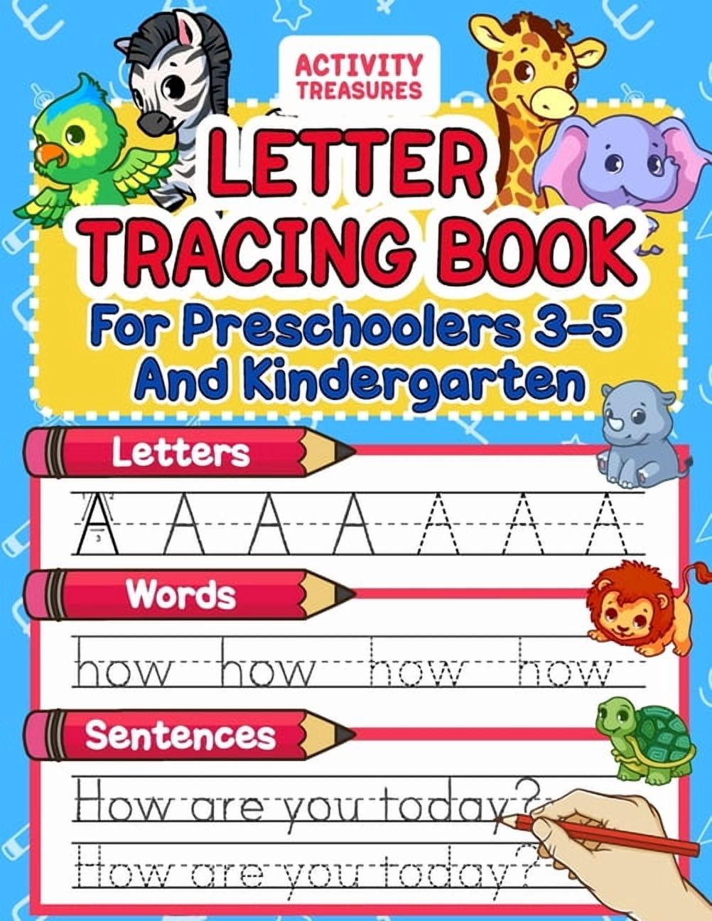 Letter Tracing Book For Preschoolers 3-5 And Kindergarten: Perfect ...