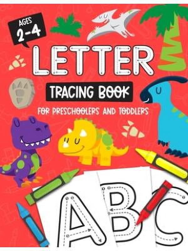 Letter Tracing Book for Preschoolers and Toddlers: Homeschool ...