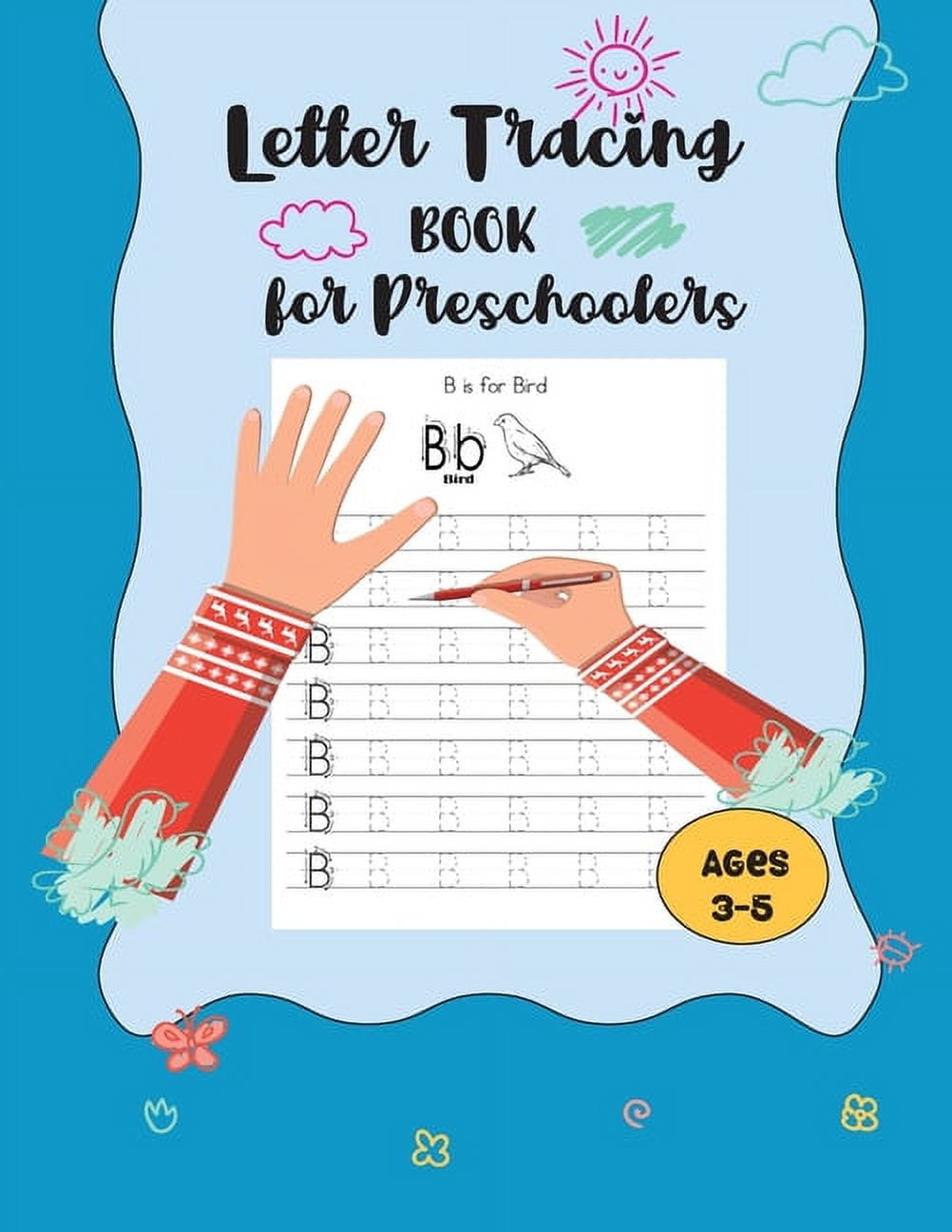 Letter Tracing Book for Preschoolers : Tracing Letter Notebook For ...