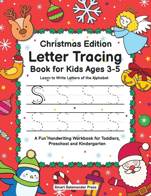 Letter Tracing Book for Kids Ages 3-5: Christmas Edition - Learn to ...