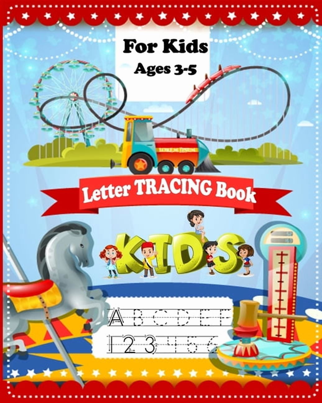 Letter Tracing Book for Preschoolers: Alphabet and Number Handwriting ...