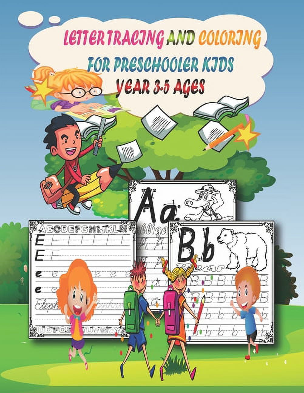 Letter Tracing and Coloring For Preschooler Kids Ages 3-5 Year: My first ABC Learn to Write Book ...