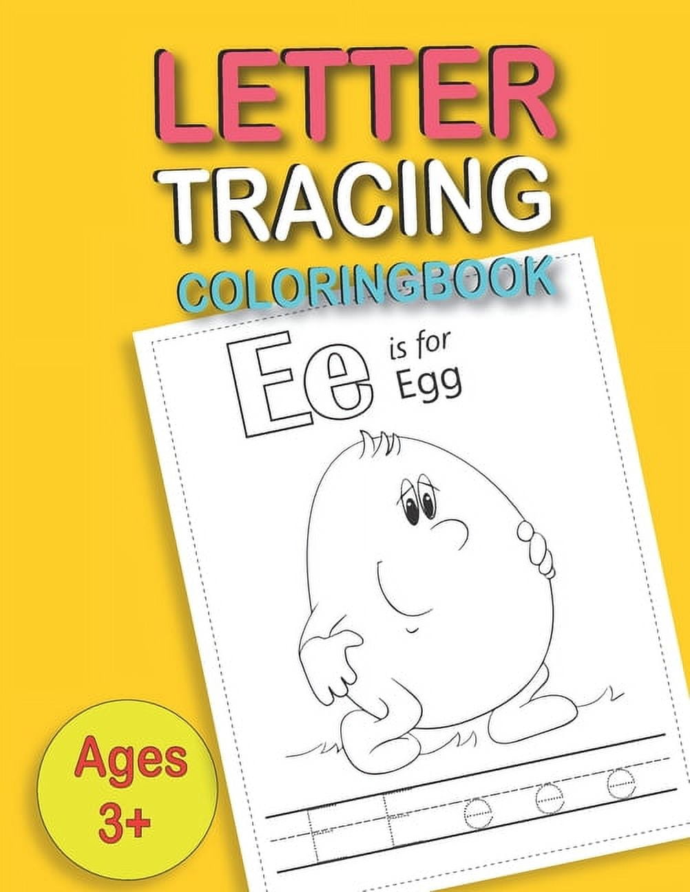 Letter Tracing Coloringbook: Alphabet tracing books for preschoolers ...