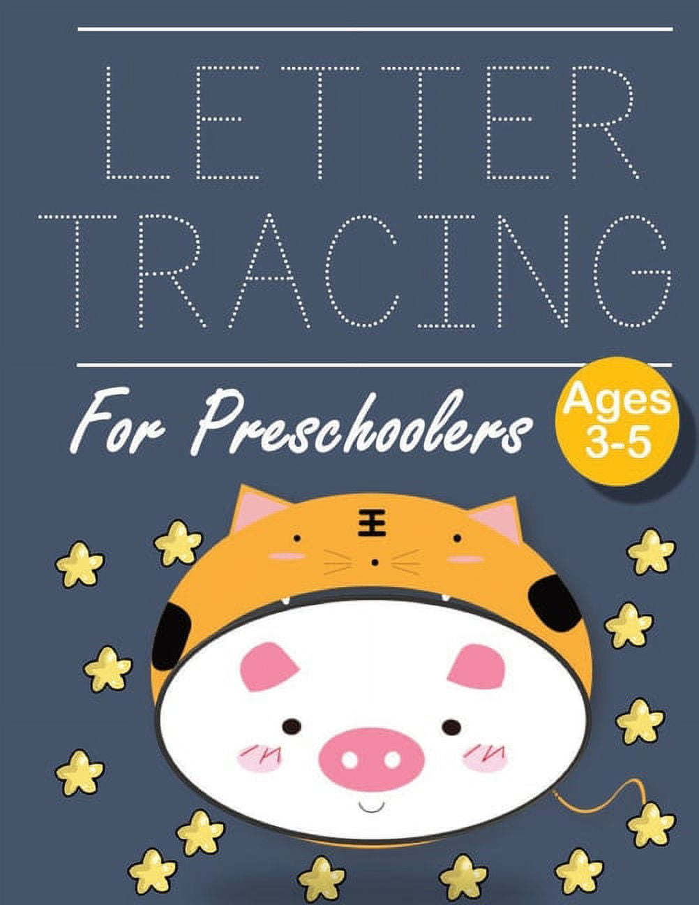 Letter Tracing for Preschoolers pig in tiger: Letter a tracing sheet ...