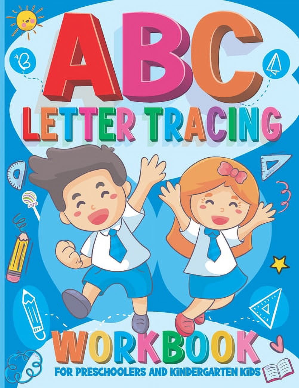 Letter Tracing Workbook for Preschoolers and Kindergarten Kids ...