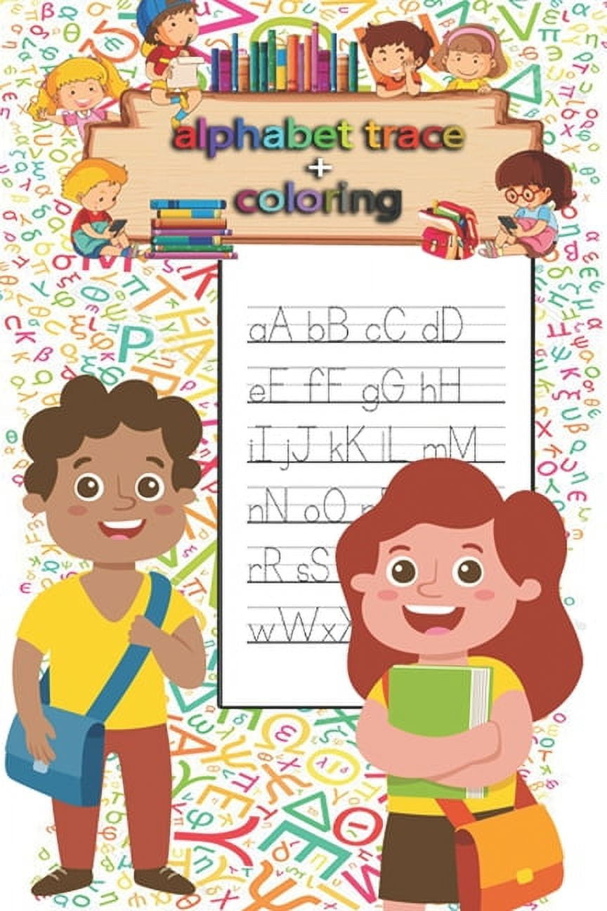 Letter Tracing & coloring Book for Preschoolers and Kids : Kindergarten ...