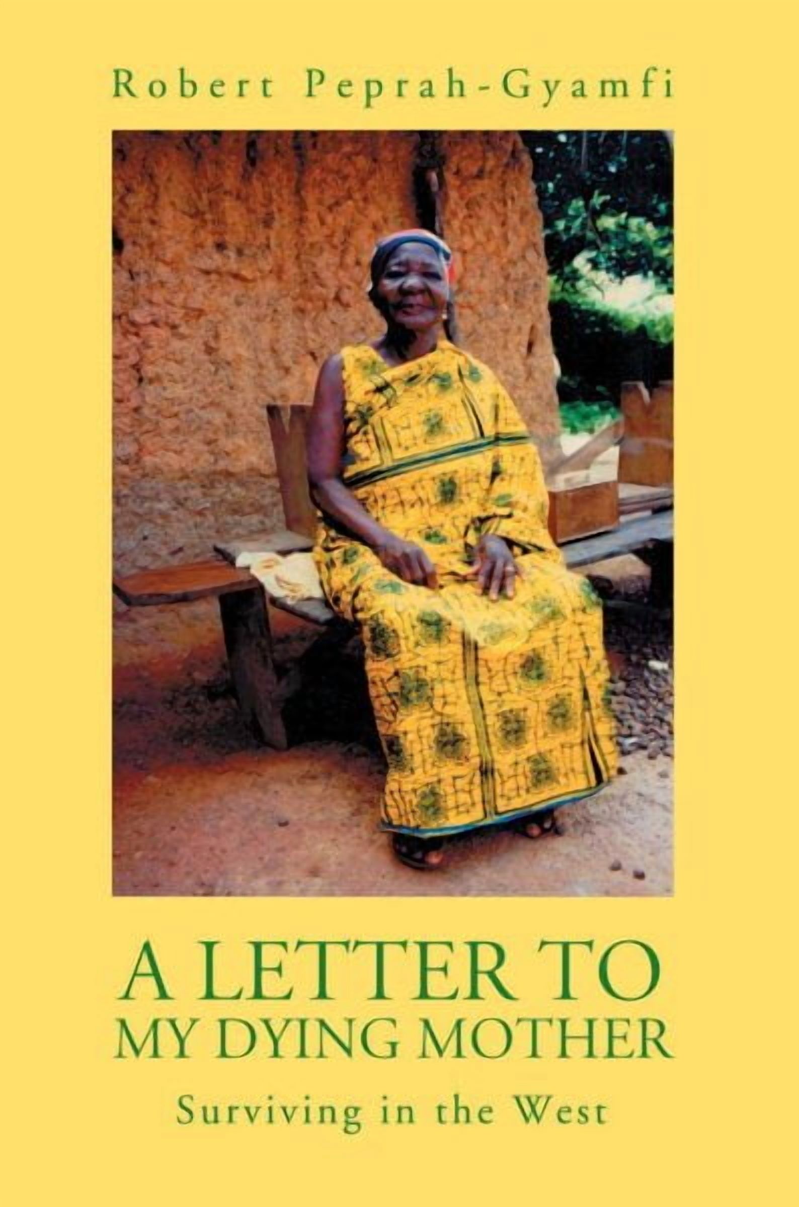 A Letter to My Dying Mother (Paperback) - Walmart.com