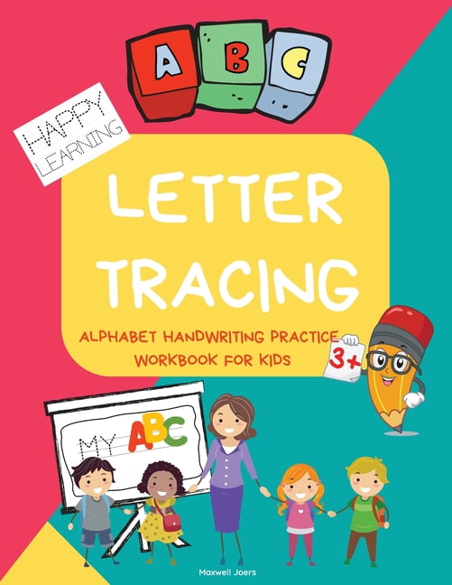 Letter tracing workbook: Handwriting practice workbook for preschool ...