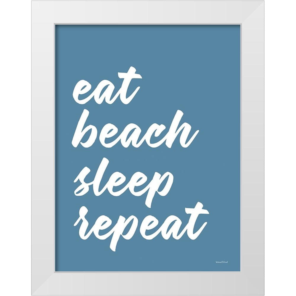 Lettered And Lined 15x18 White Modern Wood Framed Museum Art Print Titled - Eat Beach Sleep ...
