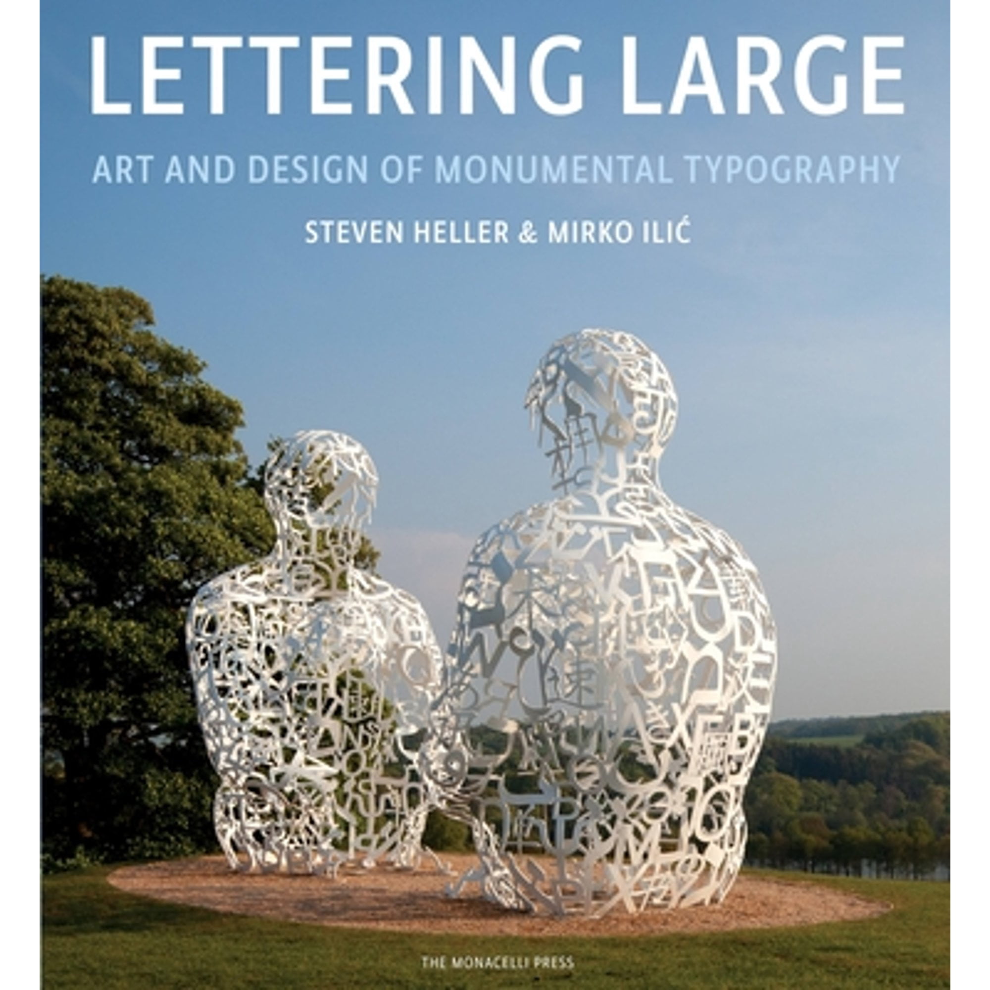 Pre-Owned Lettering Large: The Art and Design of Monumental Typography ...