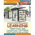 Letters Letters Everywhere Learning Uppercase and Lowercase Letters : A ...