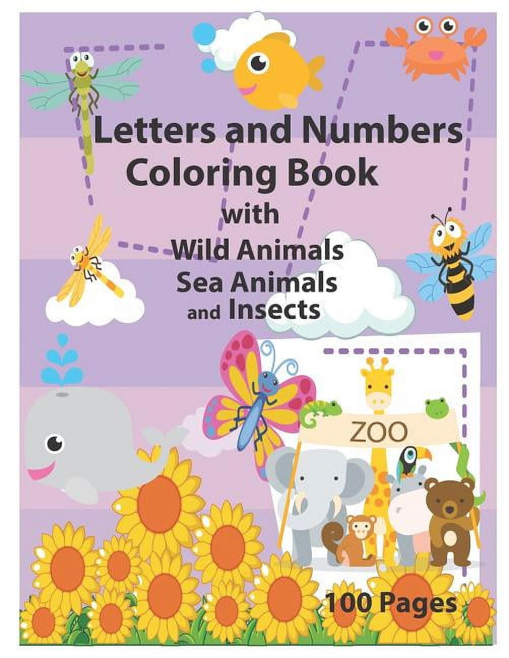 Letters and Numbers Coloring Book with Wild Animals Sea Animals and ...