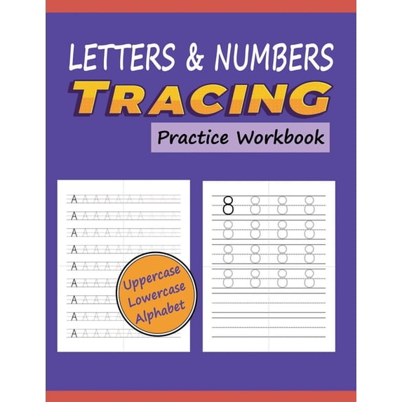 Letters & Numbers Tracing Practice Workbook: Writing Alphabets and ...