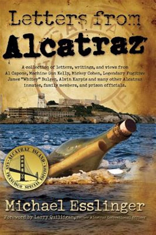 Pre-Owned Letters from Alcatraz: A Collection of Letters, Interviews ...