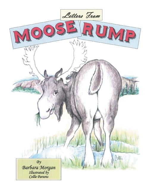 Letters from Moose Rump - Walmart.com