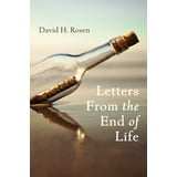 Letters From the End of Life, (Paperback) - Walmart.com