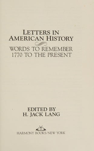Pre-Owned Letters in American History : Words To 9780517547960 Used ...