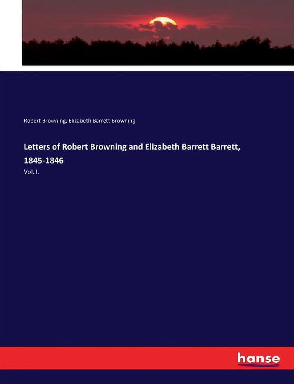 Robert Browning; Elizabeth Barrett Browning
