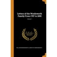 Letters of the Wordsworth Family from 1787 to 1855; Volume 1 (Hardcover ...