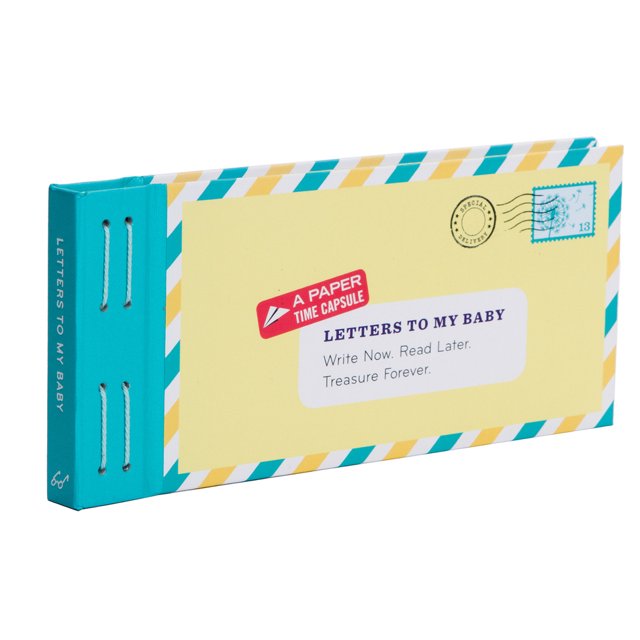 Letters to: Letters to My Baby : Write Now. Read Later. Treasure ...