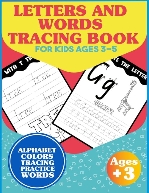 Letters and words tracing book for kids ages 3-5: Alphabet & Words ...