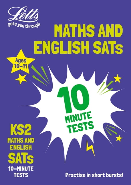 Letts KS2 SATs Success – KS2 Maths and English SATs 10-Minute Tests ...