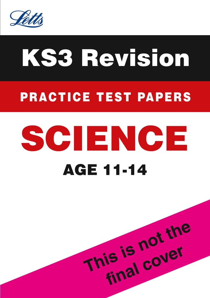 Letts Key Stage 3 Revision — Science: Practice Test Papers (Paperback ...