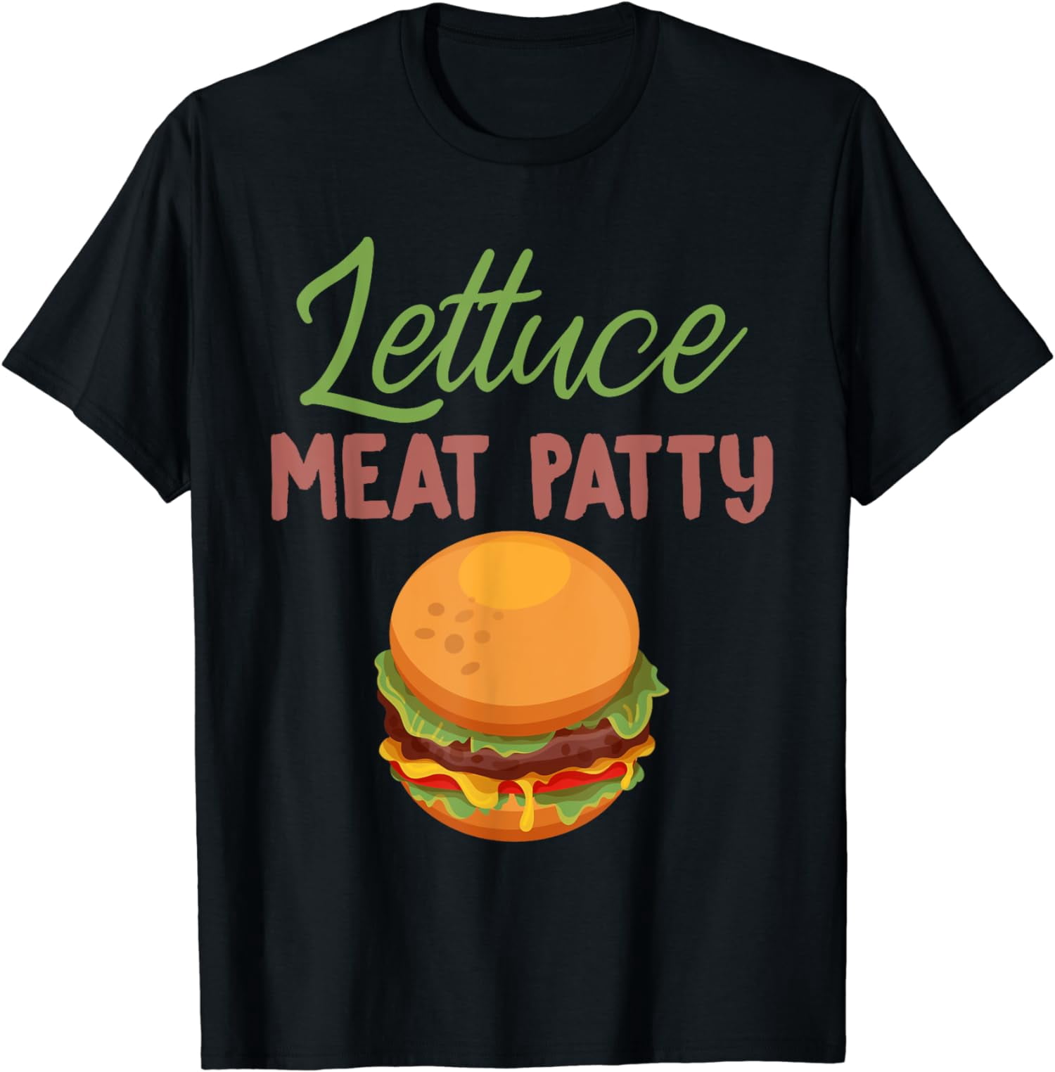 Lettuce Meat Patty Burger Design For Burger Lover T-Shirt - Walmart.com