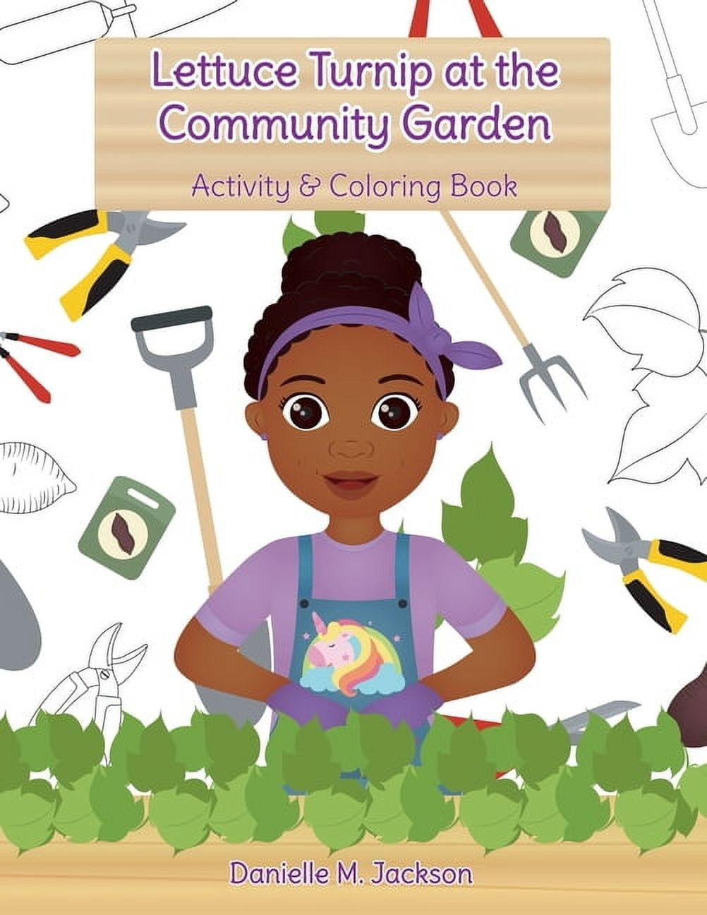 Lettuce Turnip at the Community Garden: Activity and Coloring Book ...