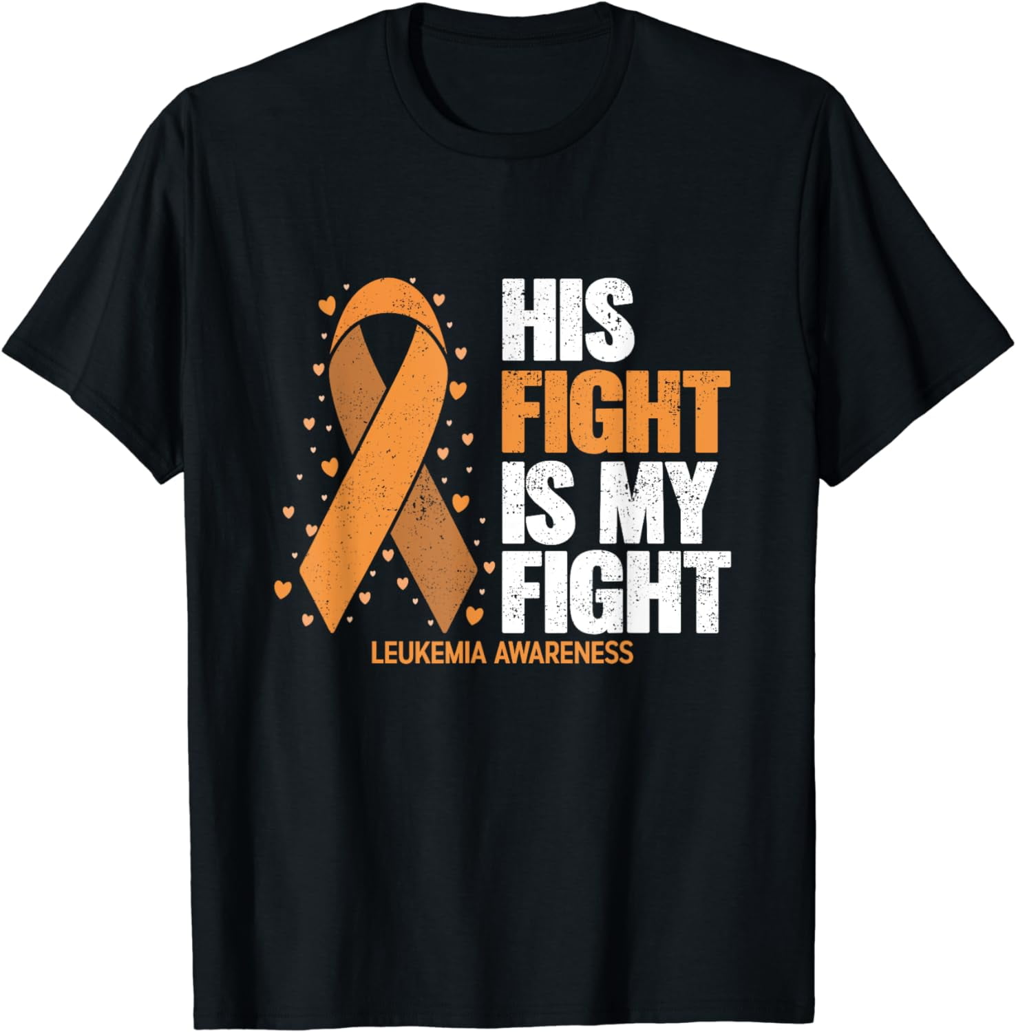Leukemia Awareness Shirt His Fight is my fight Leukemia T-Shirt ...