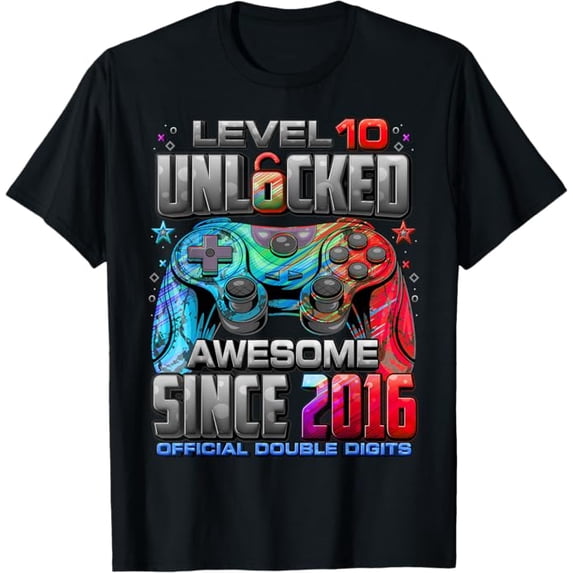Level 10 Unlocked Awesome Since 2016 Gaming T-Shirt with Colorful ...