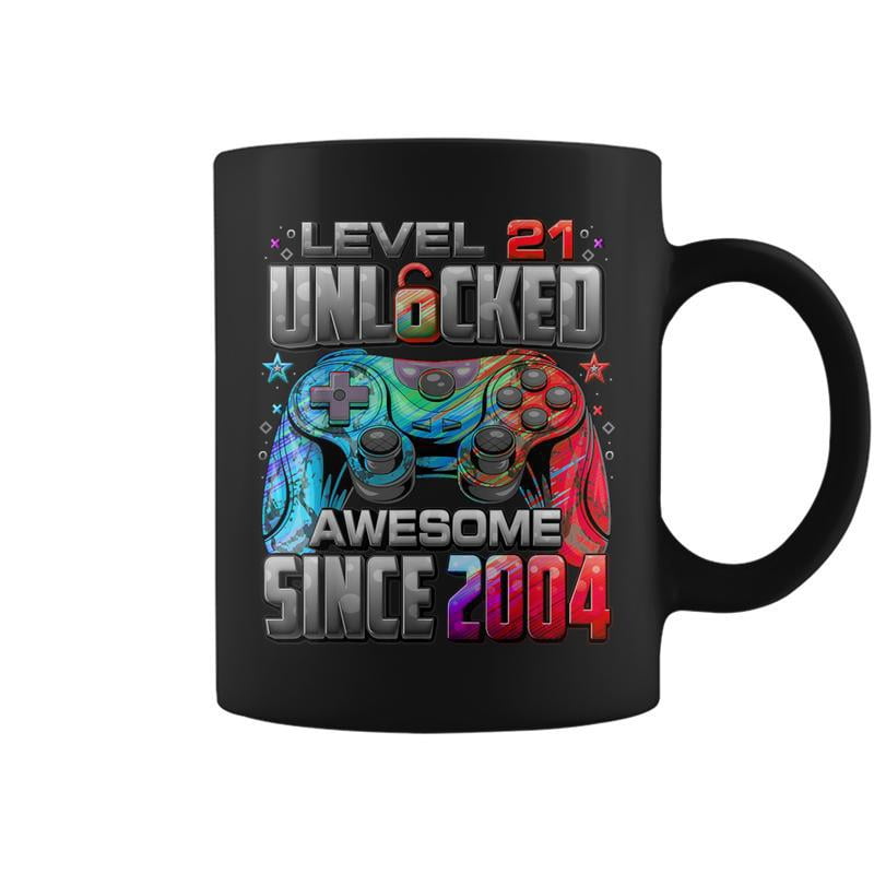 Level 21 Unlocked Awesome Since 2004 21St Birthday Gaming Coffee Mugs ...