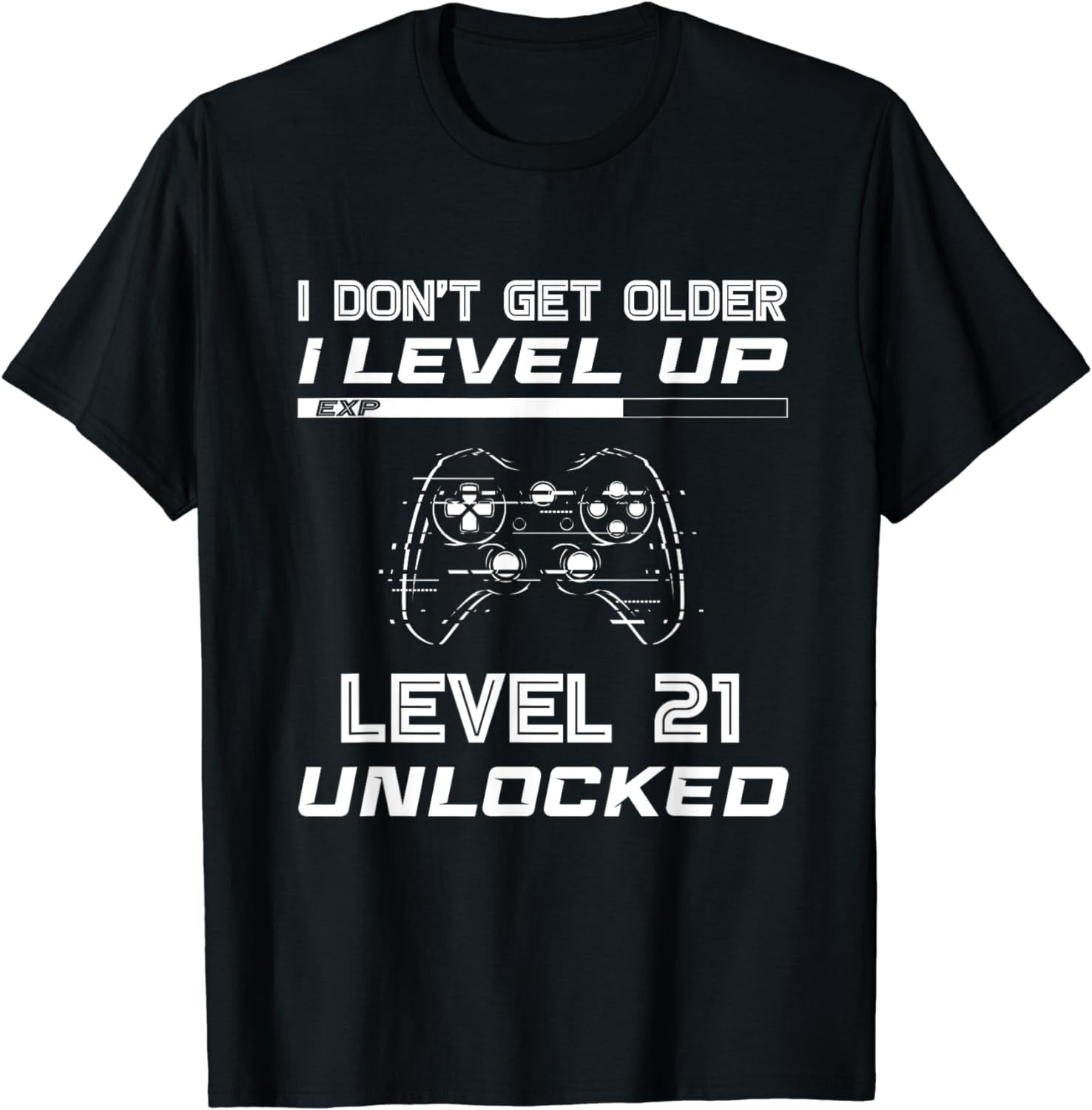 Level 21 Unlocked Gamer 21th Birthday Decorations Party 2001 T-Shirt ...