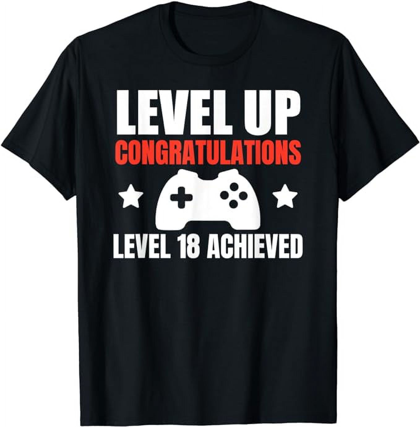 Level Up Congratulations Gift T-Shirt - Walmart.com