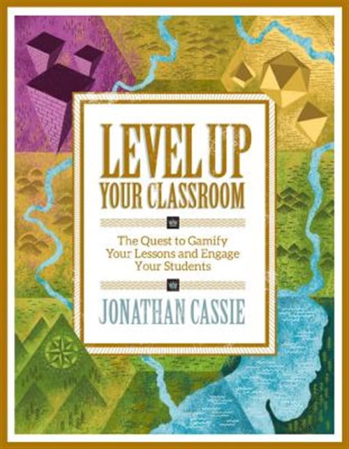 Pre-Owned Level Up Your Classroom: The Quest to Gamify Your Lessons and ...