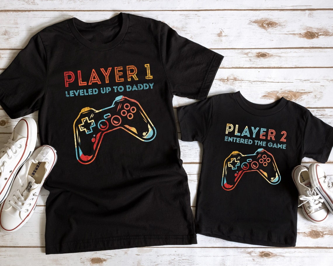 Leveled Up To Daddy Shirt, Father Son Matching Shirt, Player 2 Has ...