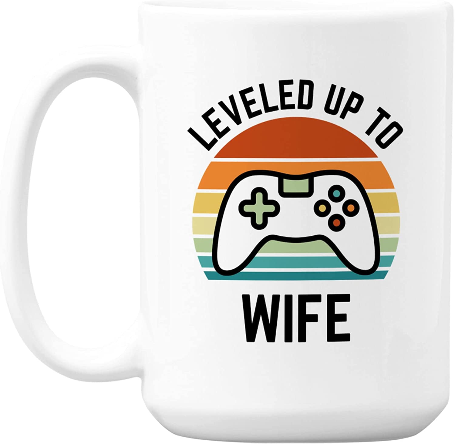 Leveled Up to Gamer Wife White Ceramic Coffee & Tea Mug Cup (15oz ...