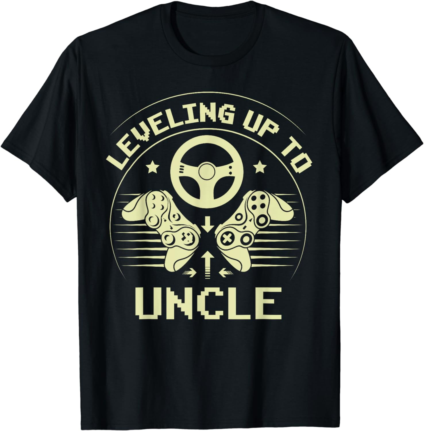 Leveling Up To Uncle Gaming Idea Uncle Again New Uncle T-Shirt - Walmart.com