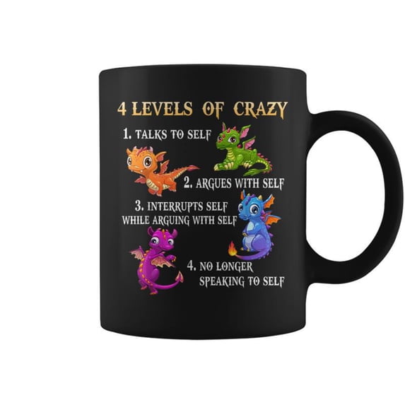 Levels Of Crazy Talks To Self Argues With Shelf Coffee Mugs - Walmart.com