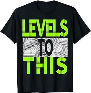 Levels To This Green Color Graphic T-Shirt - Walmart.com