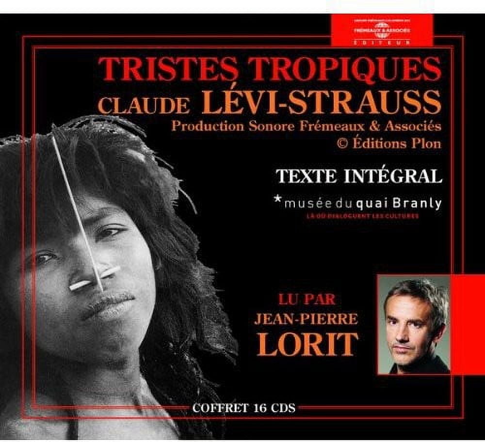 Levi-Strauss,Claude / Lorit,Jean-Pierre - Tristes Tropiques - Music ...