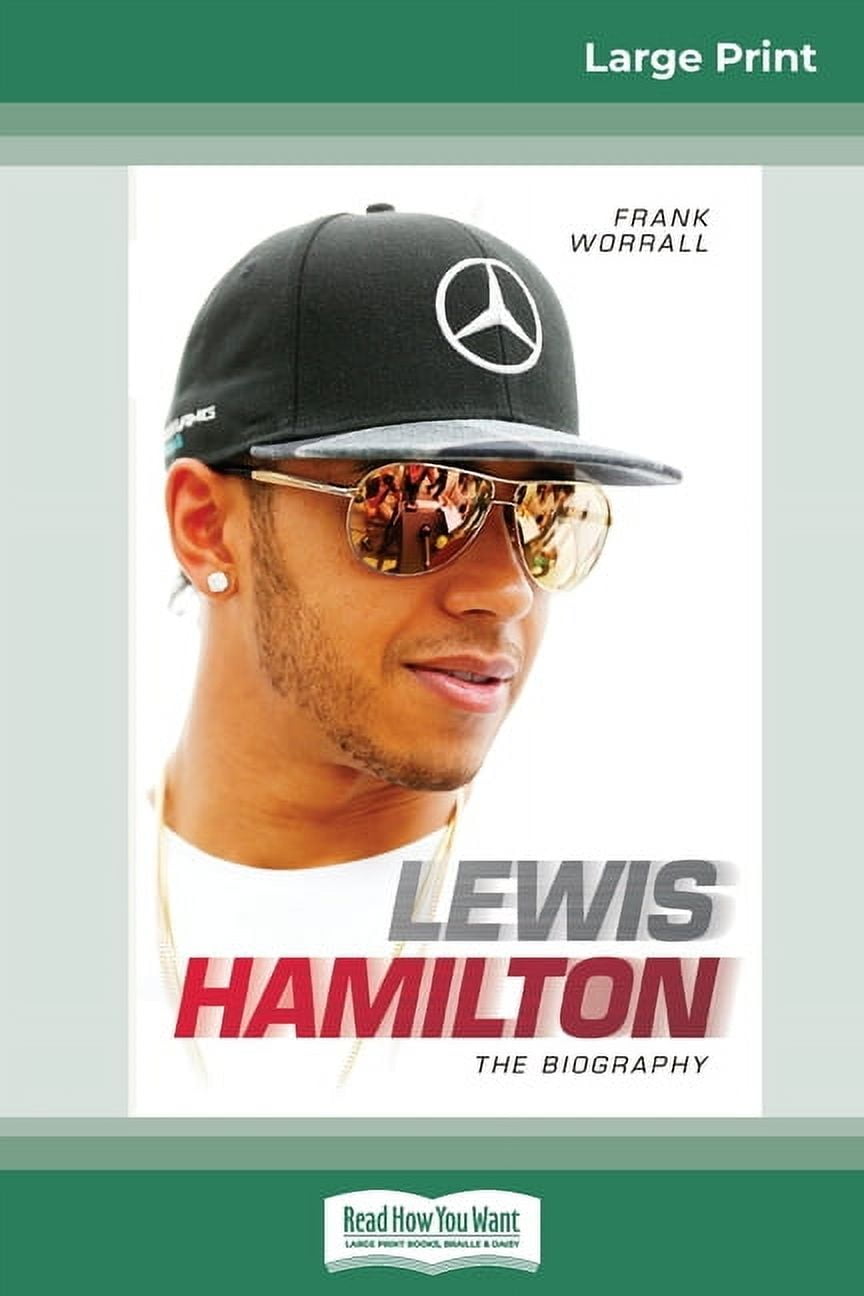 Lewis Hamilton: The Biography (16pt Large Print Edition), (Paperback ...