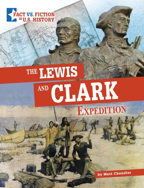 Lewis and Clark Expedition : Separating Fact from Fiction - Walmart.com