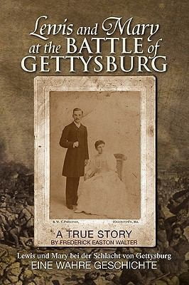 Pre-Owned Lewis and Mary at the Battle of Gettysburg (Paperback ...