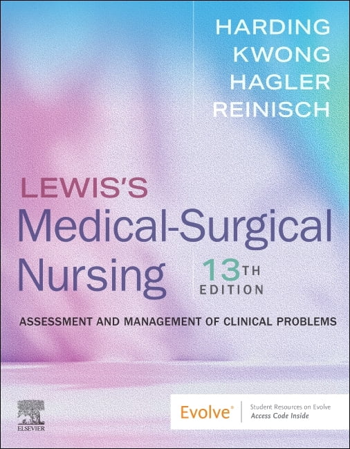 Lewis's Medical-Surgical Nursing: Assessment and Management of Clinical ...
