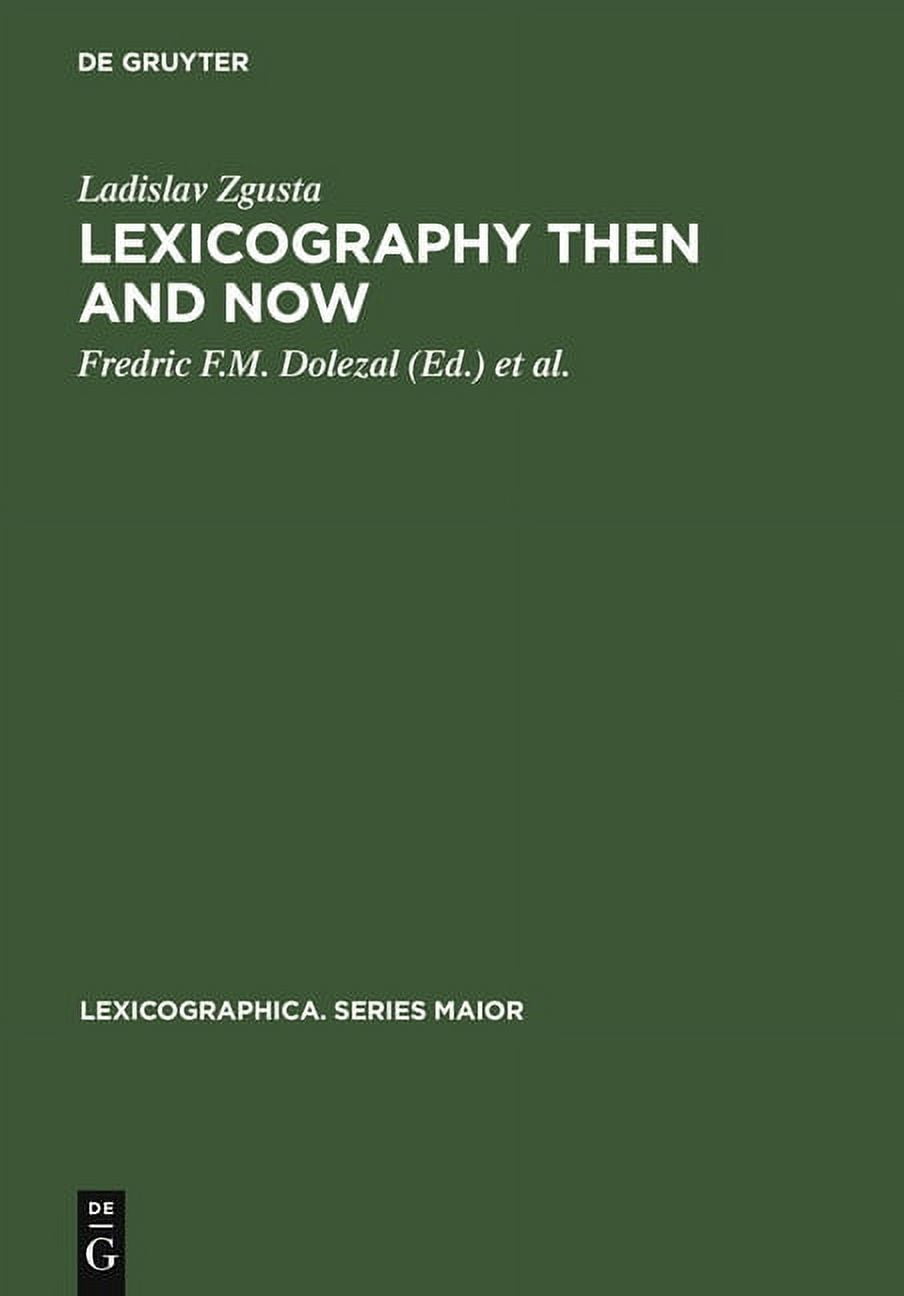 Lexicographica. Series Maior Lexicography Then and Now, Book 129 ...