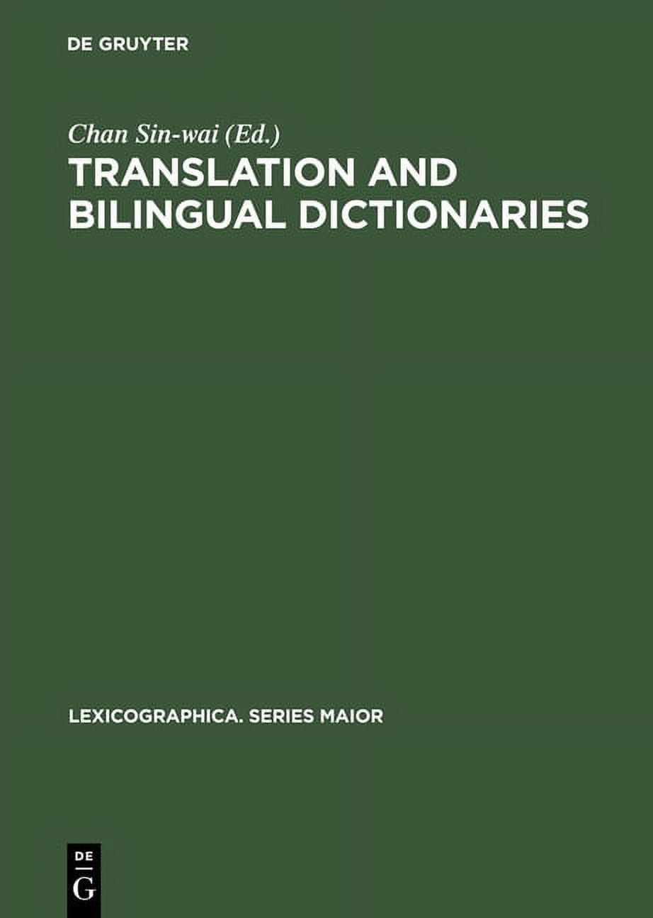 Lexicographica. Series Maior Translation and Bilingual Dictionaries ...