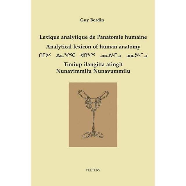 Lexique analytique de l'anatomie humaine - Analytical Lexicon of Human ...