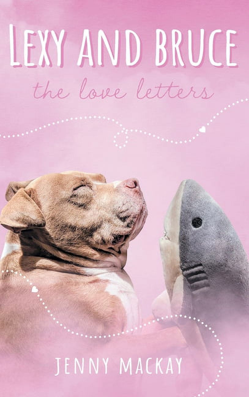 Lexy and Bruce: The Love Letters Hardcover 1039110789 9781039110786 ...